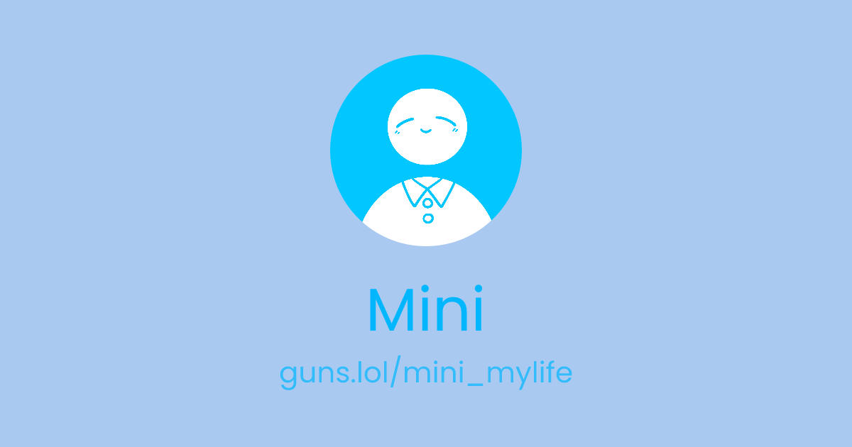 @Mini | guns.lol