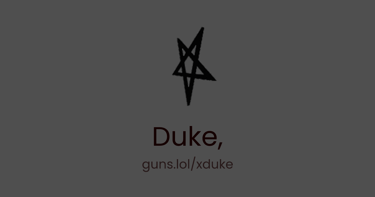 @Duke, | guns.lol