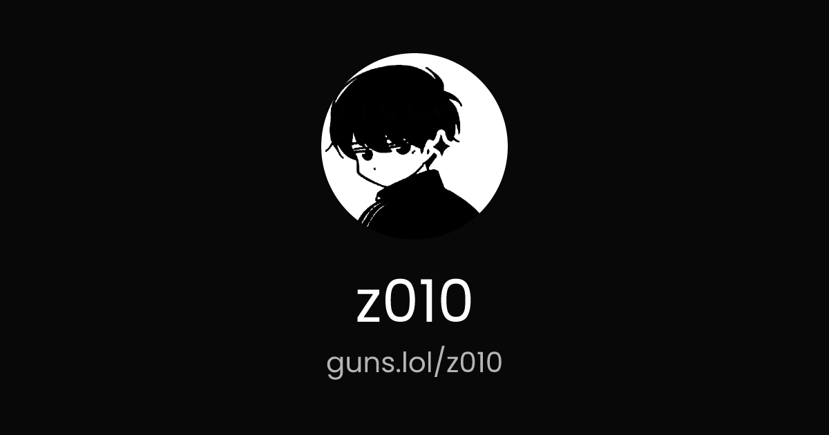 @z010 | guns.lol