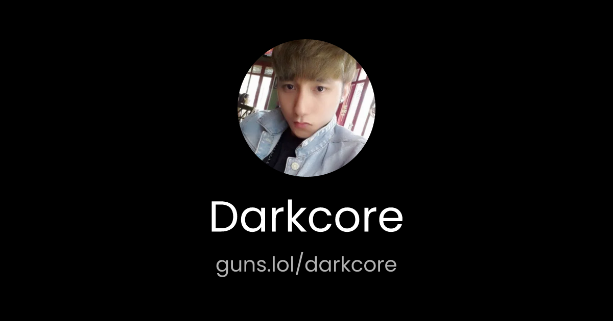 @Darkcore | guns.lol