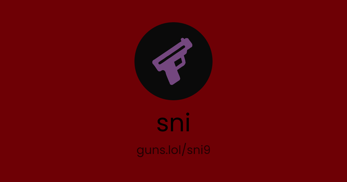 @sni | guns.lol