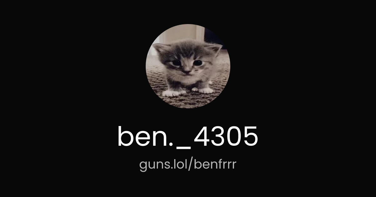 @ben._4305 | guns.lol