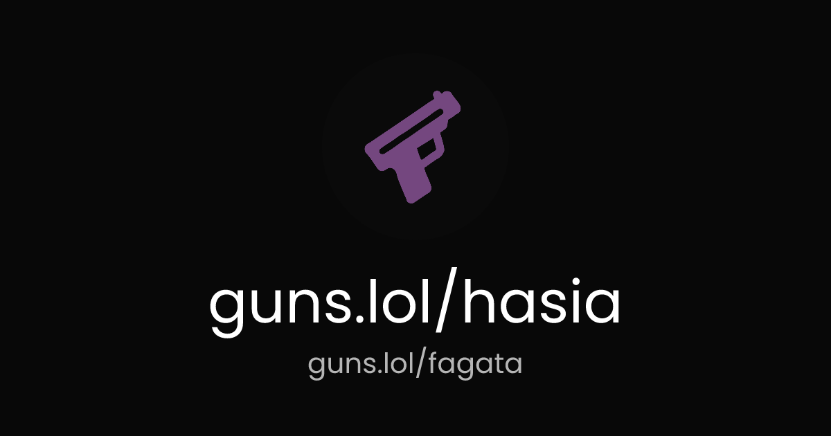 @guns.lol/hasia | guns.lol