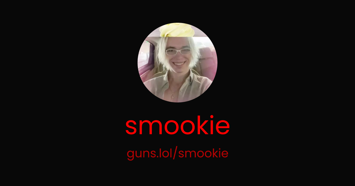 @smookie | guns.lol