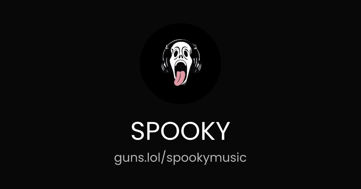 @SPOOKY | guns.lol