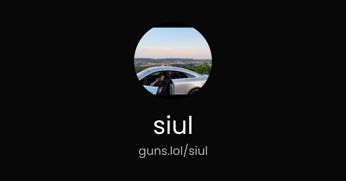 @siul | guns.lol