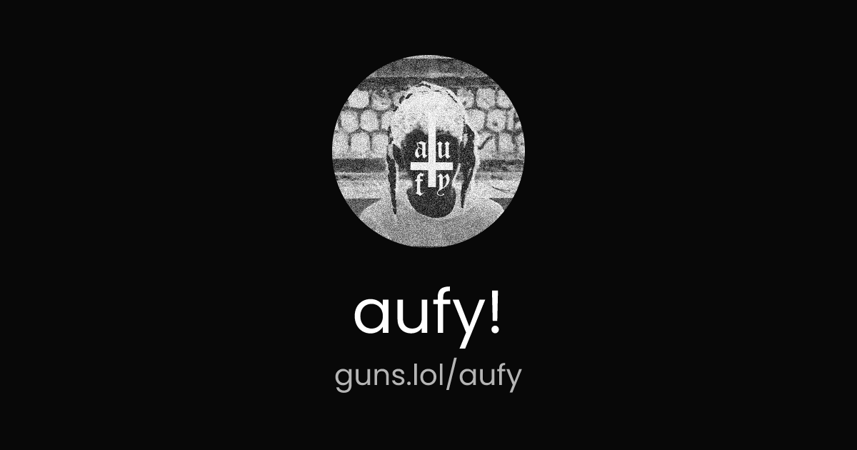 @aufy! | guns.lol