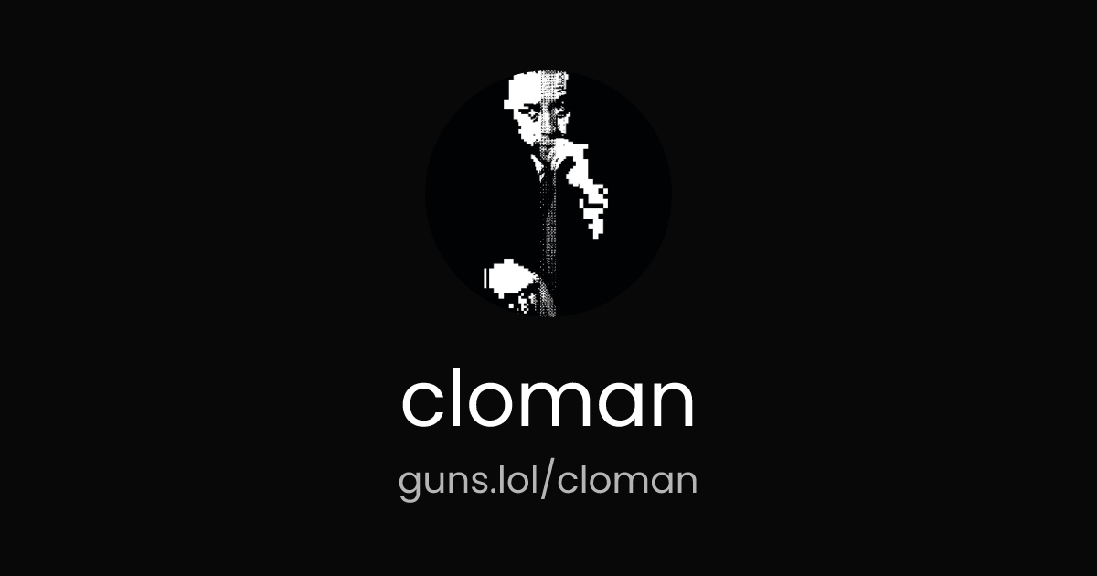 @cloman | guns.lol