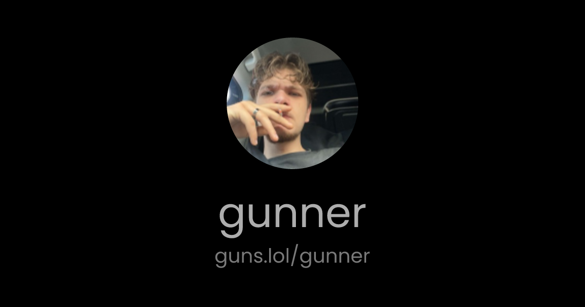 @gunner | guns.lol