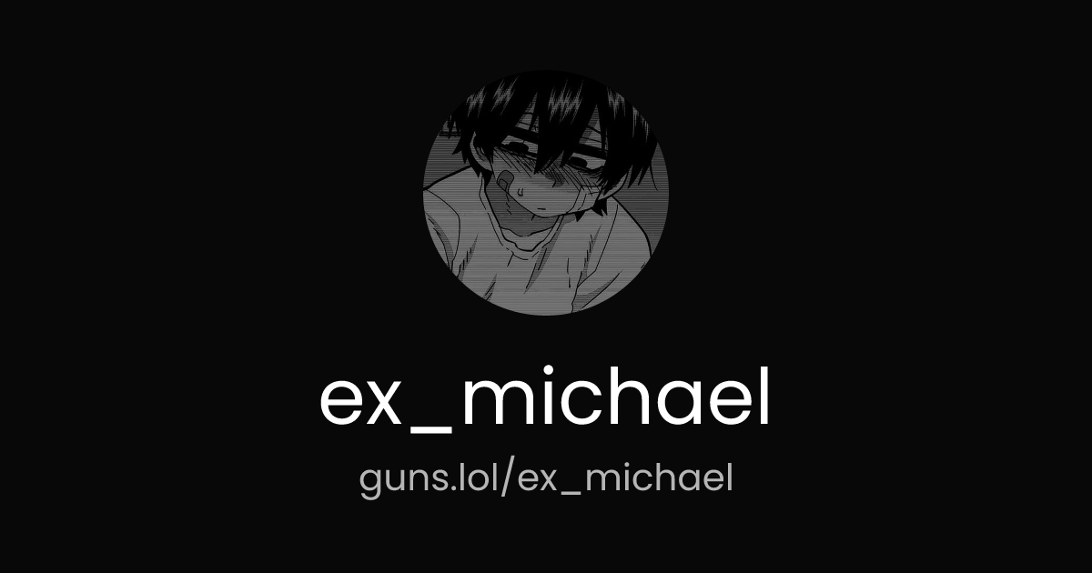 @ex_michael | guns.lol
