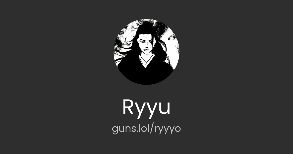 @Ryo | guns.lol