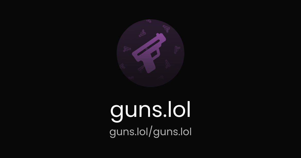 @guns.lol | guns.lol