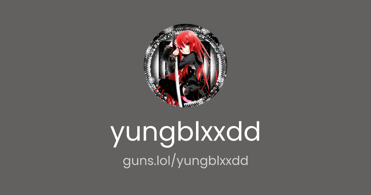 @yungblxxdd | guns.lol