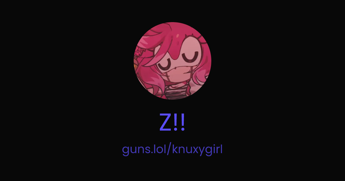 @Z!! | guns.lol
