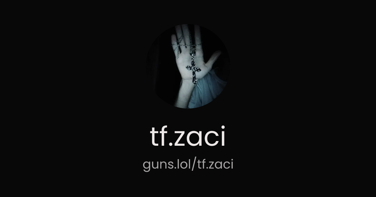 @tf.zaci | guns.lol