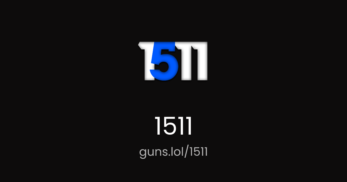@1511 | guns.lol