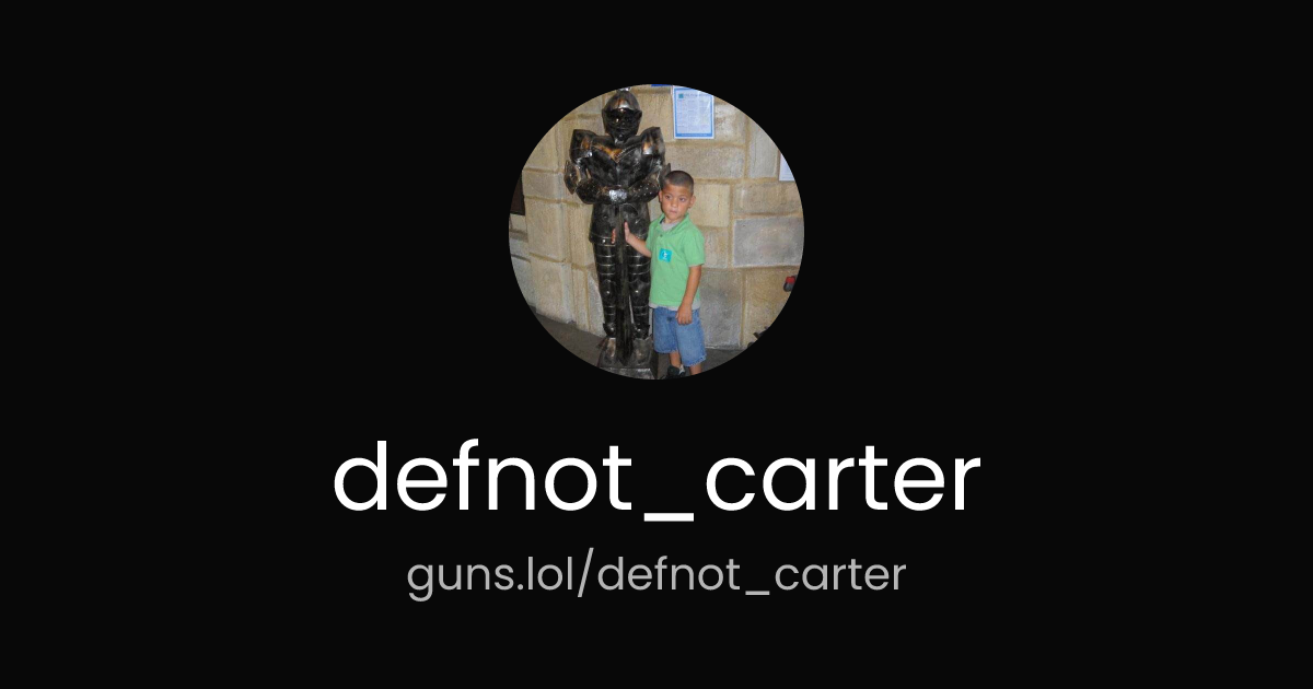 @defnot_carter | guns.lol