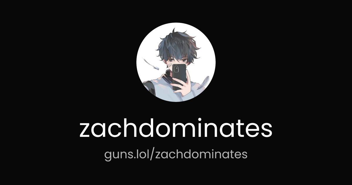 @zachdominates | guns.lol