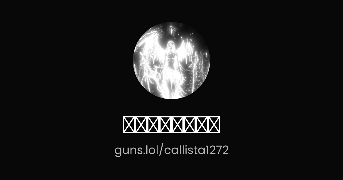 @𝕮𝖆𝖑𝖑𝖎𝖘𝖙𝖆 | guns.lol