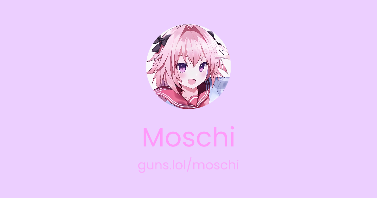 @Moschi | guns.lol