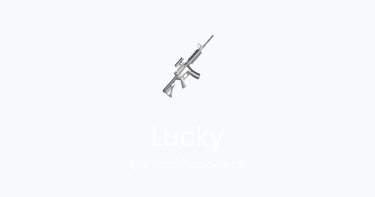 @Lucky | guns.lol