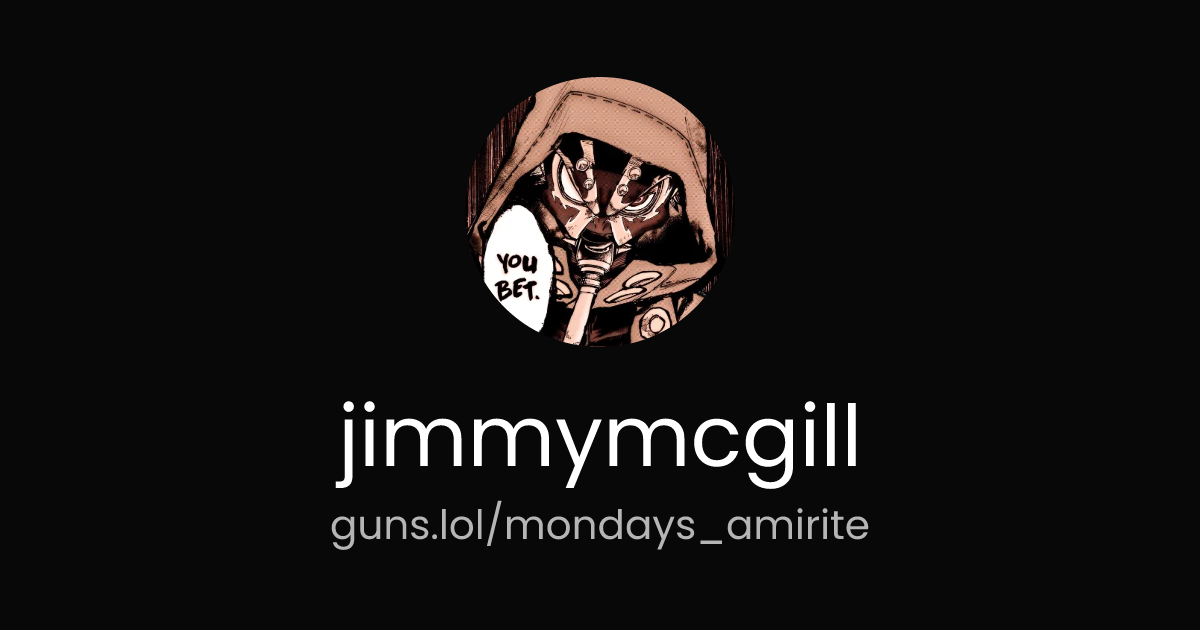 @jimmymcgill | guns.lol
