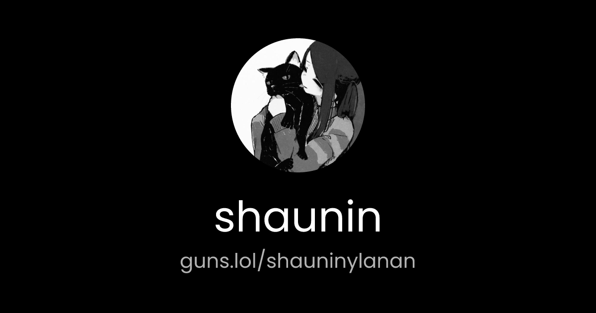 @shaunin | guns.lol