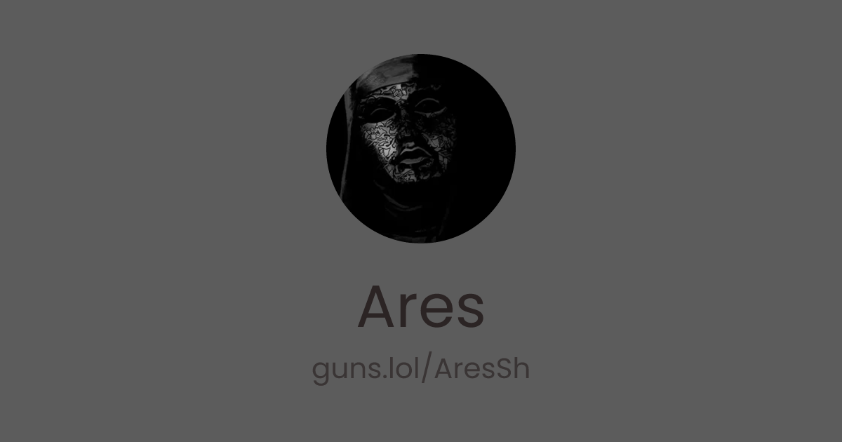 @Ares | guns.lol
