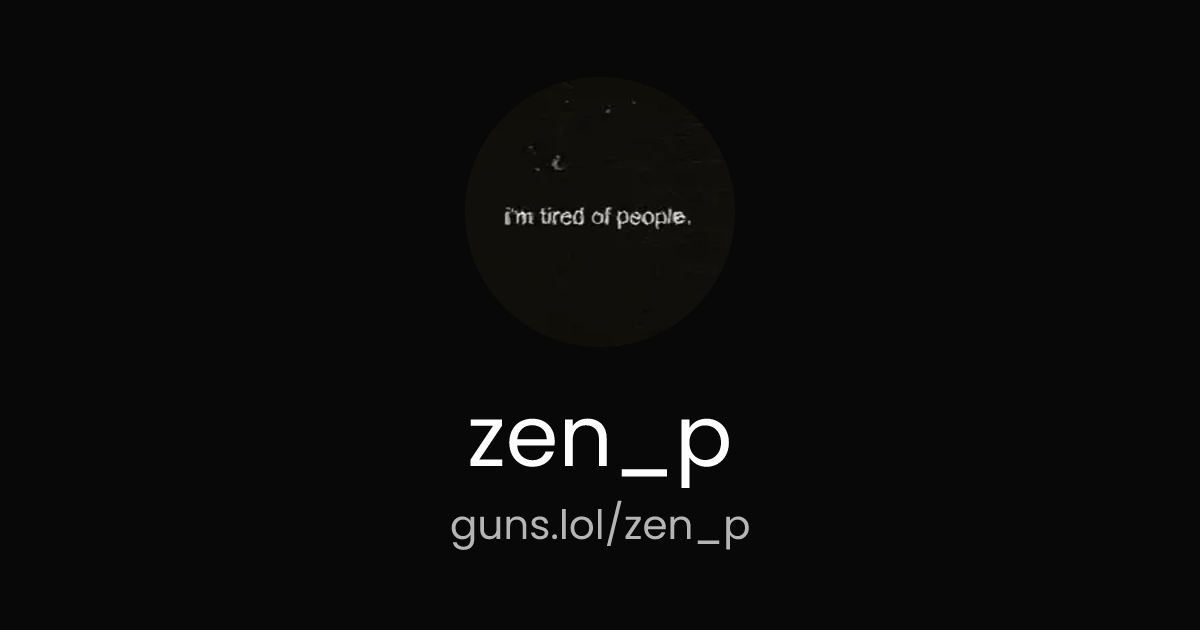 @zen_p | guns.lol