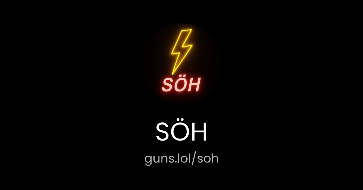 @SÖH | guns.lol