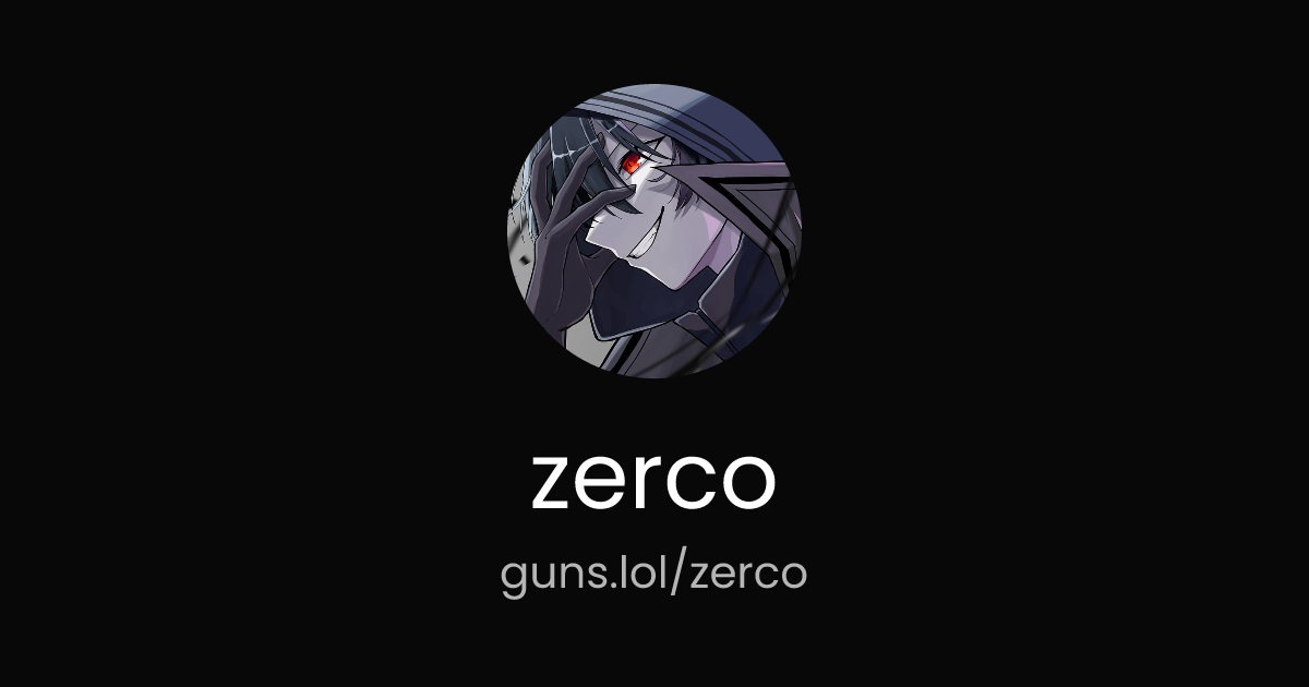 @zerco | guns.lol